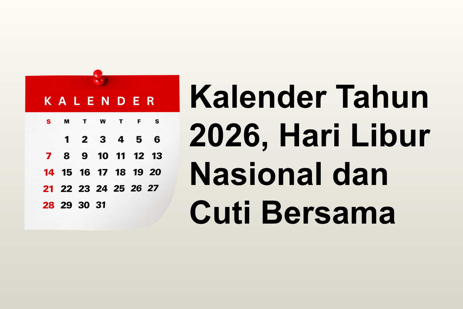 Kalender Tahun 2026 Hari Libur Nasional Dan Cuti Bersama